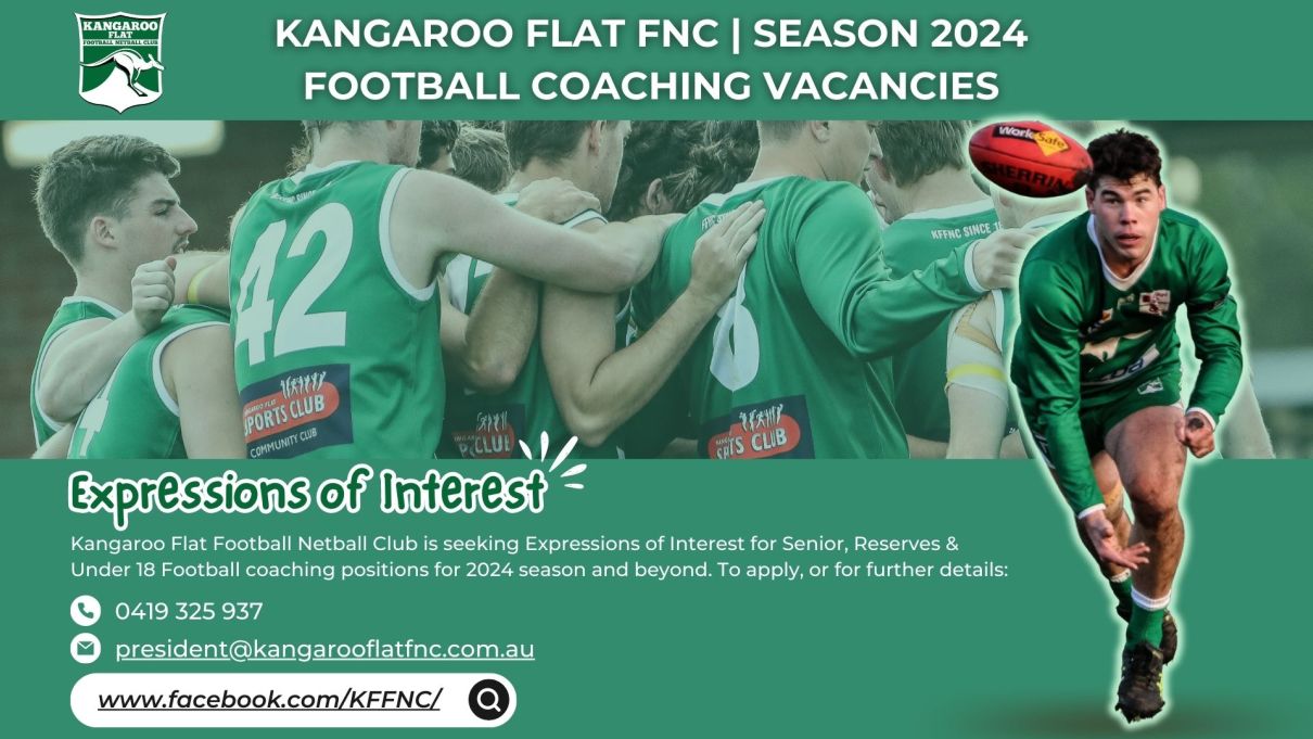 Kangaroo Flat FNC - 2024 Coaching Vacancies